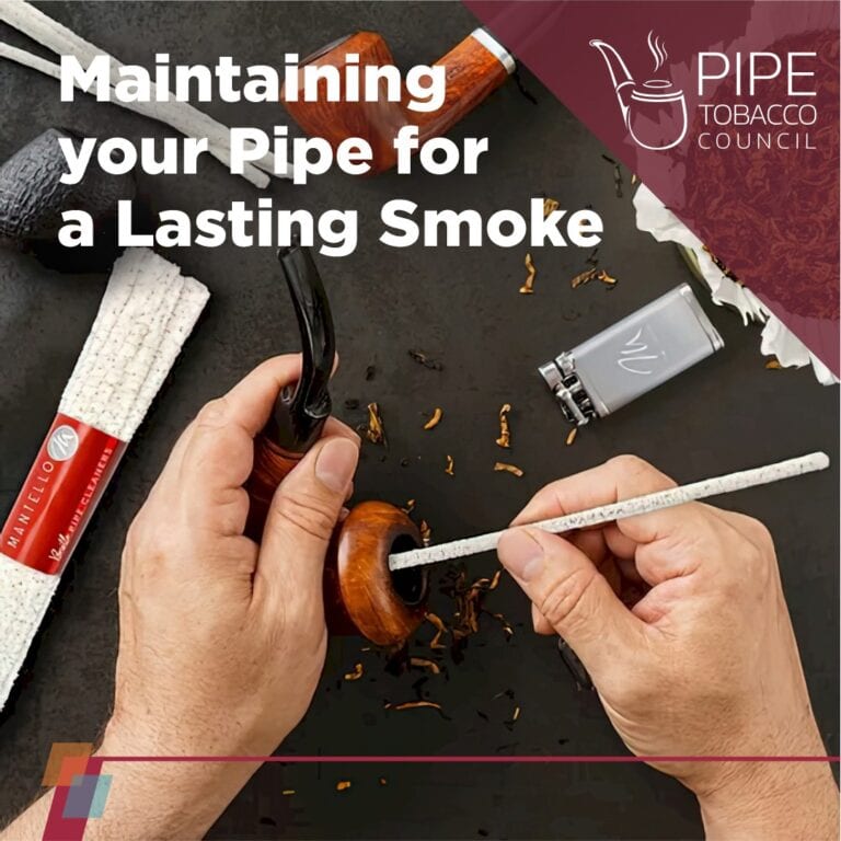 Maintaining Your Pipe for a Lasting Smoke - Pipe Tobacco Council